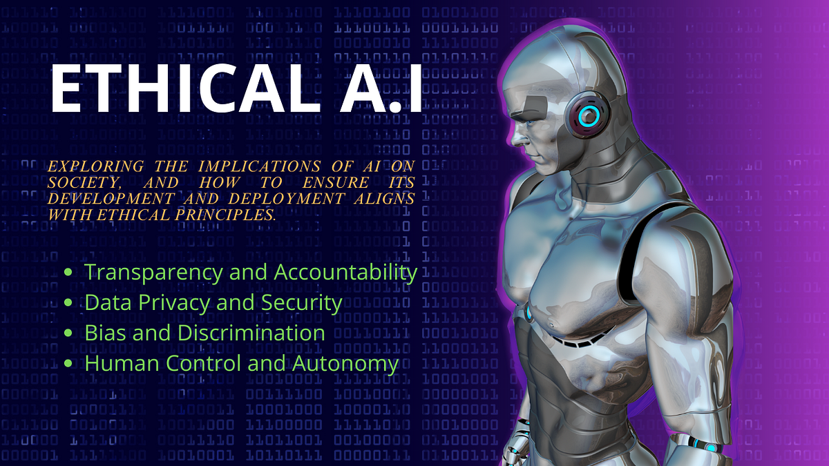The Ethical Considerations of Artificial Intelligence (AI) | by Mwanjum | Medium