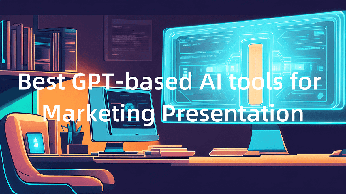 Best GPT-based AI tools for Marketing Presentation | by ChatDOC | Jan, 2024 | Medium