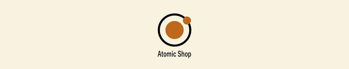 Atomic Shop Group 9. Ian VU, Jérôme WILLEMS, Tom ROMANZIN | by Tom ...