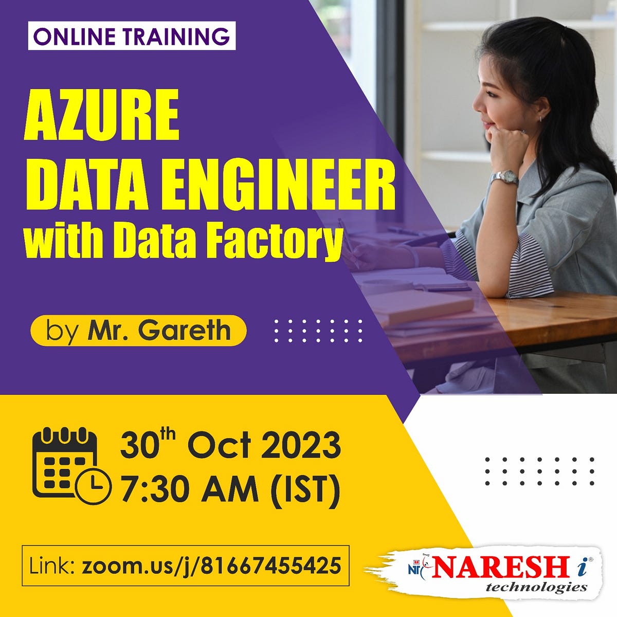 Attend Free Demo On Azure Data Engineer with Data Factory — Naresh IT ...