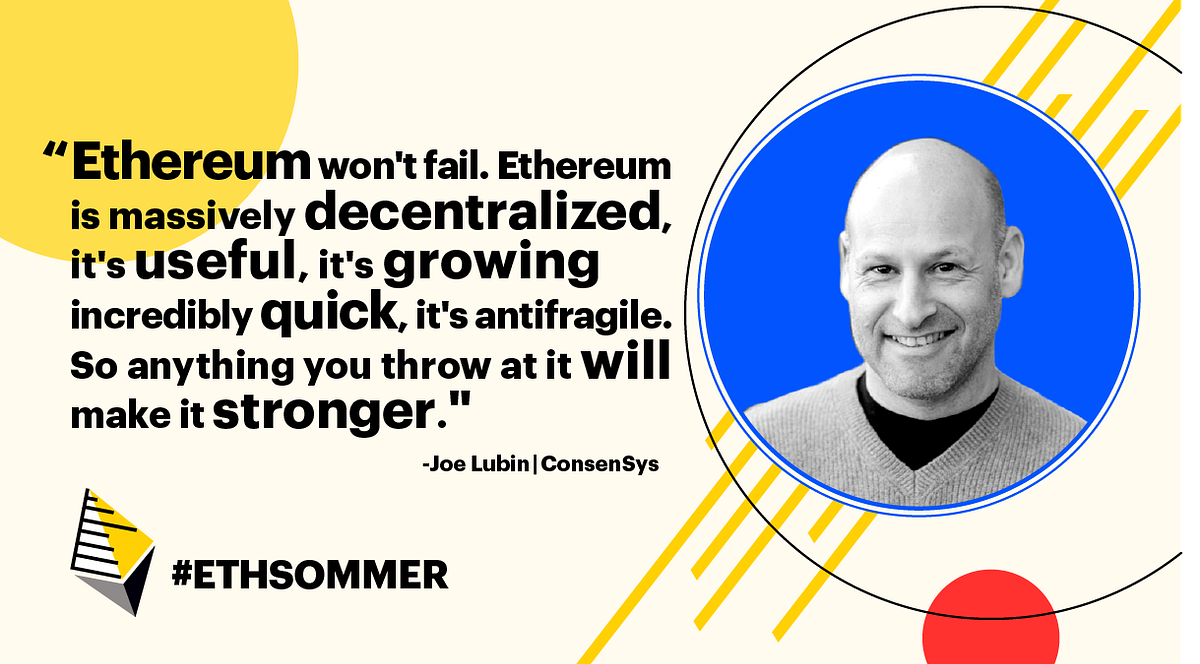 Joe Lubin: “Ethereum Won’t Fail”—Highlights from DappCon 2019 | by ...