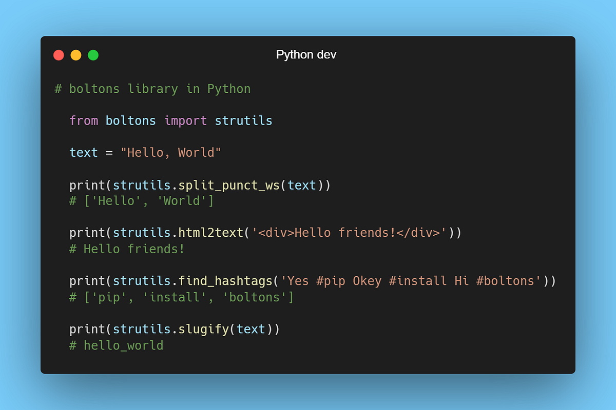 Useful Boltons library in Python - Erali Abdinazarov - Medium