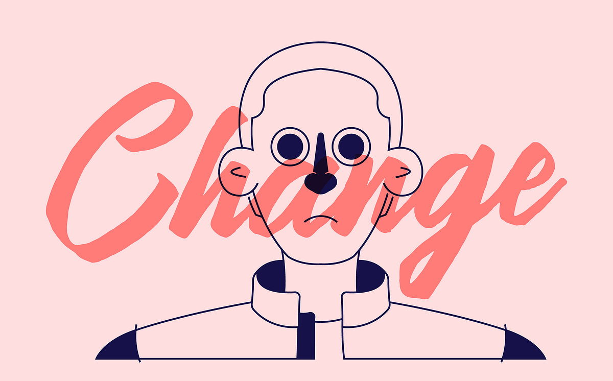 Changing change. Getting better at change management | by Chris Pitre ...
