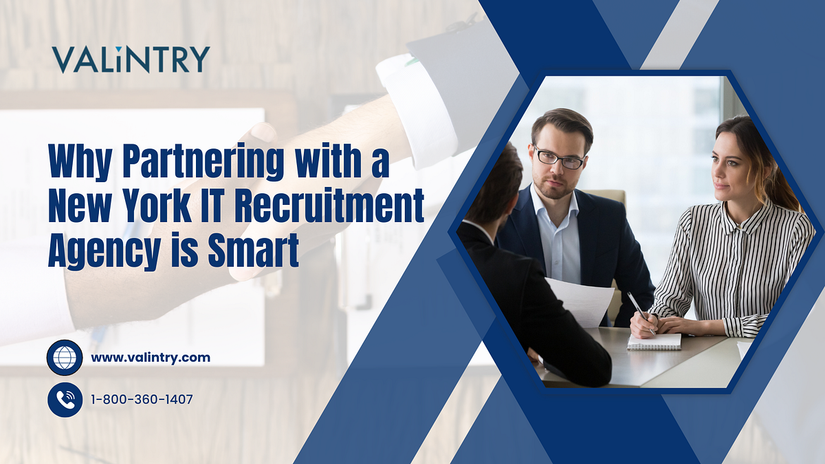 Why Partnering with a New York IT Recruitment Agency is Smart | by ...