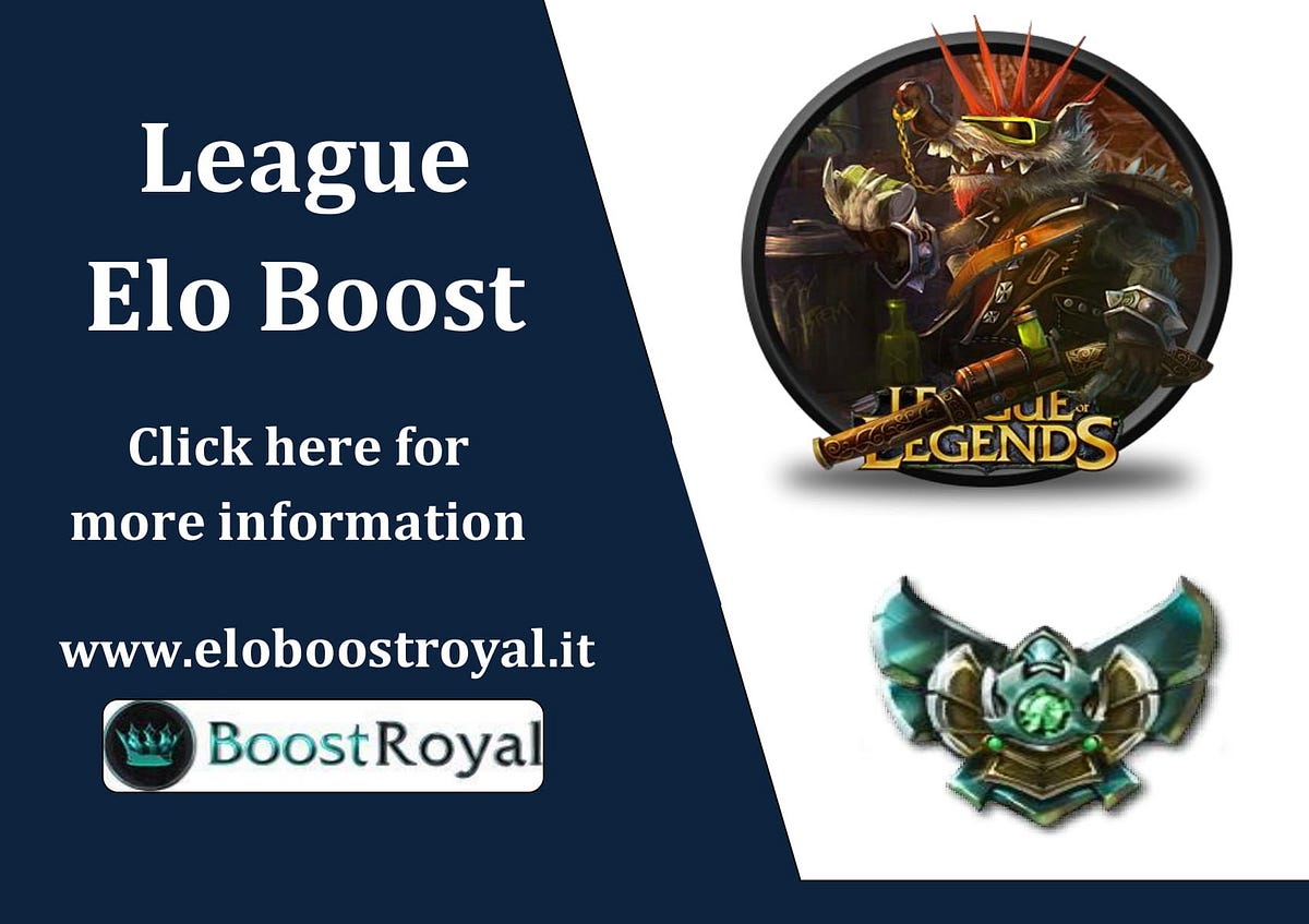 League Elo Boost | by Elo Boost Royal | Medium