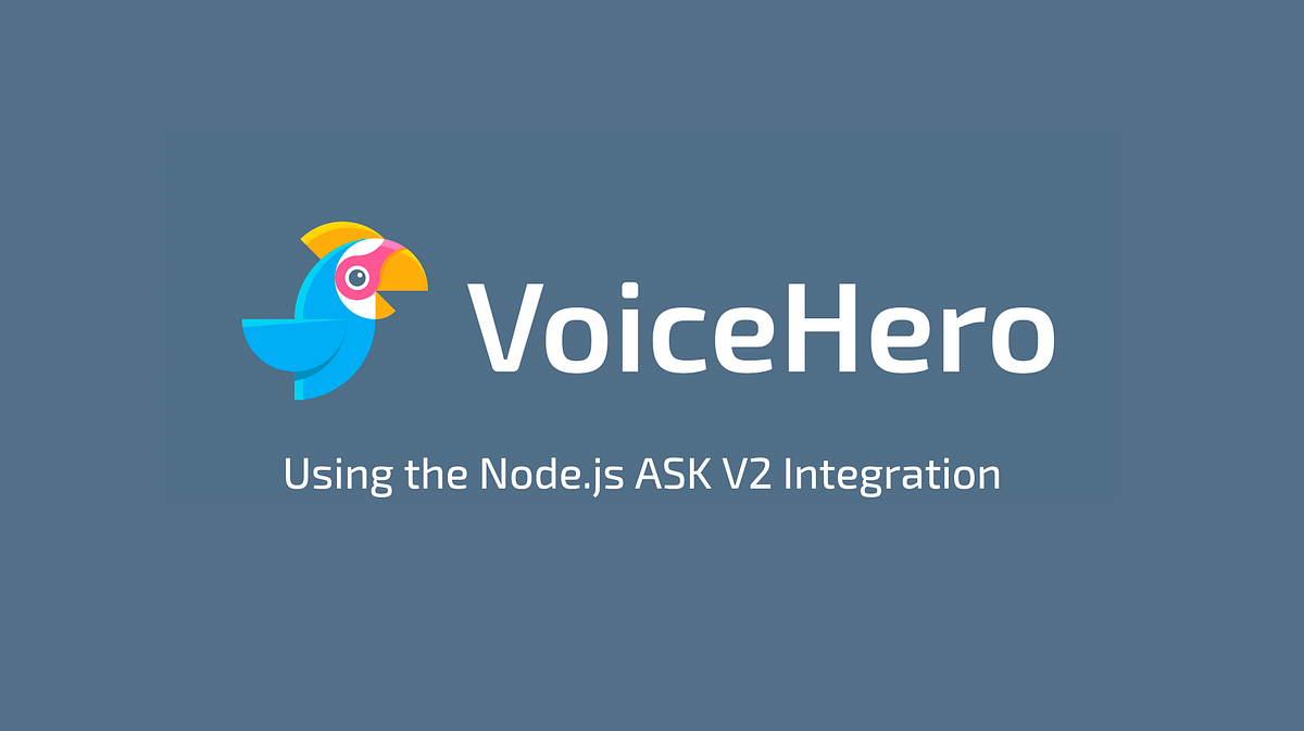 Integrating with VoiceHero with Node.js | by Jacob Chan | VoiceHero ...