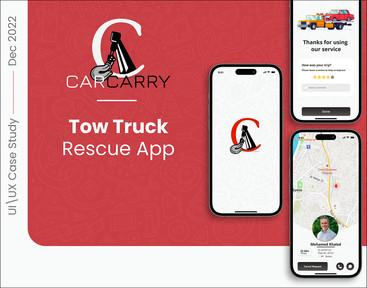 Tow Truck Rescue App UX/UI Case Study | by Noha Abdelrahman | Medium