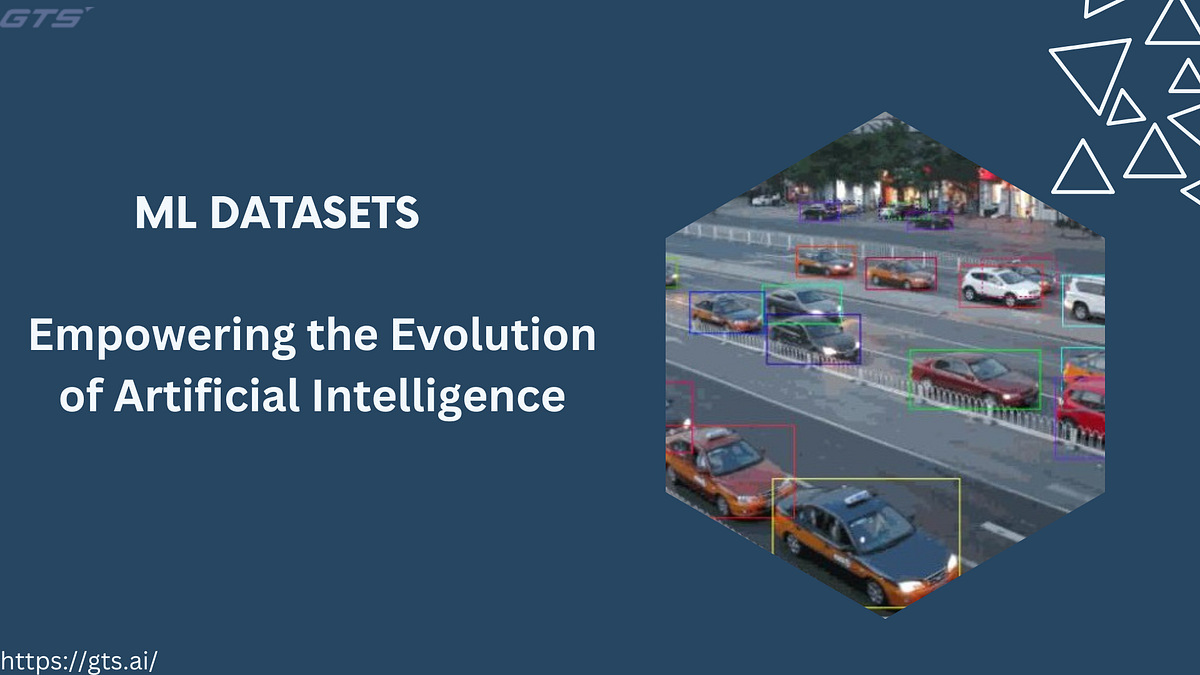 ML Datasets: Empowering the Evolution of Artificial Intelligence | by Globose Technology ...