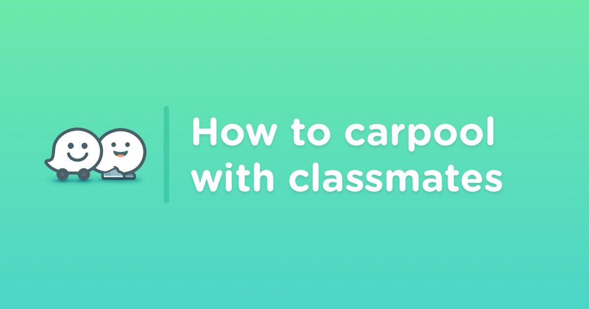 How to Carpool with Classmates. It’s time for a better school commute ...