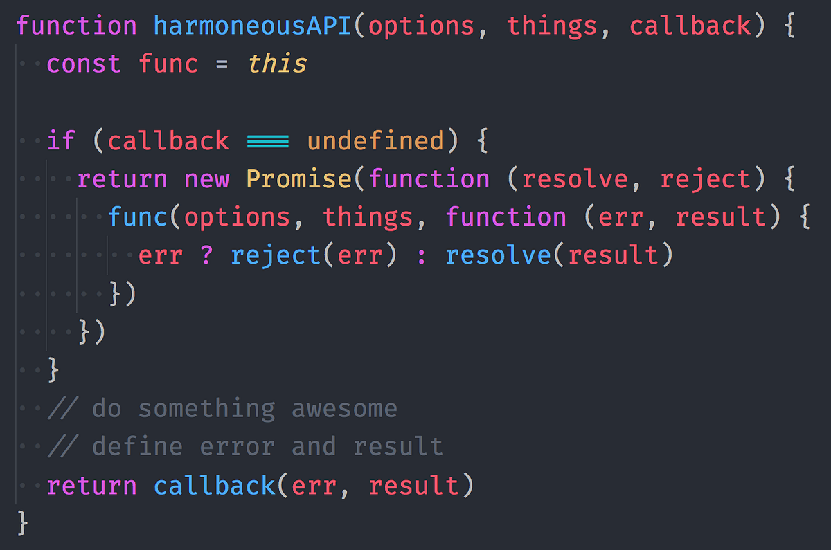 Callbacks and Promises Living Together in API Harmony | by Ethan Arrowood | We’ve moved to ...
