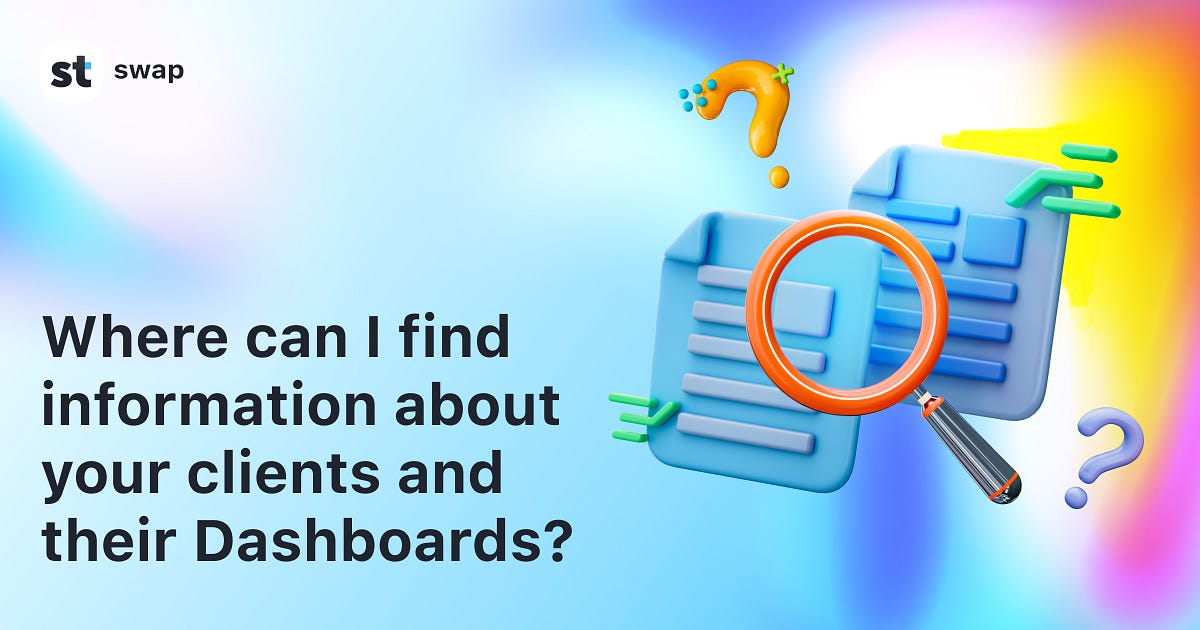 🧐 Where can I find information about your clients and their dashboards ...