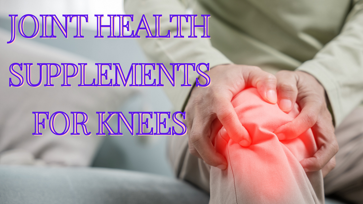 10 Effective Tips for Joint Treatment and Cartilage Support: Bid ...