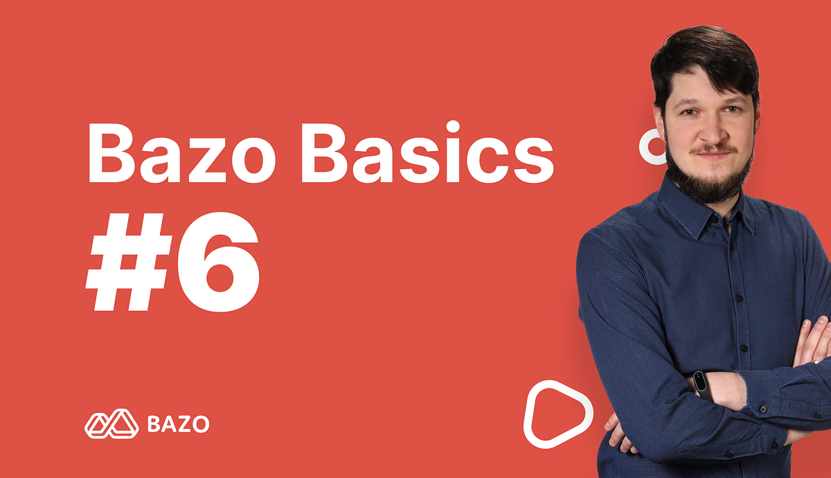 Bazo Basics #6 - press review | Medium