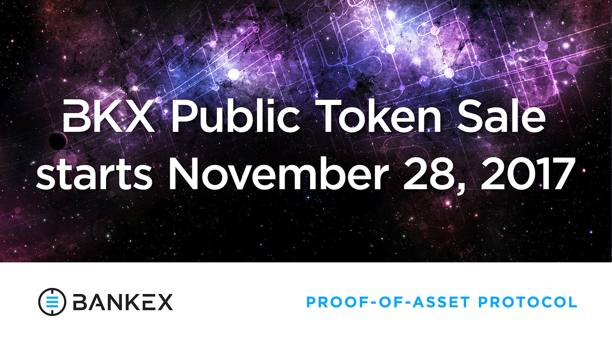 BANKEX Announces Token Sale Event | by BANKEX | BANKEX - Proof-of-Asset ...