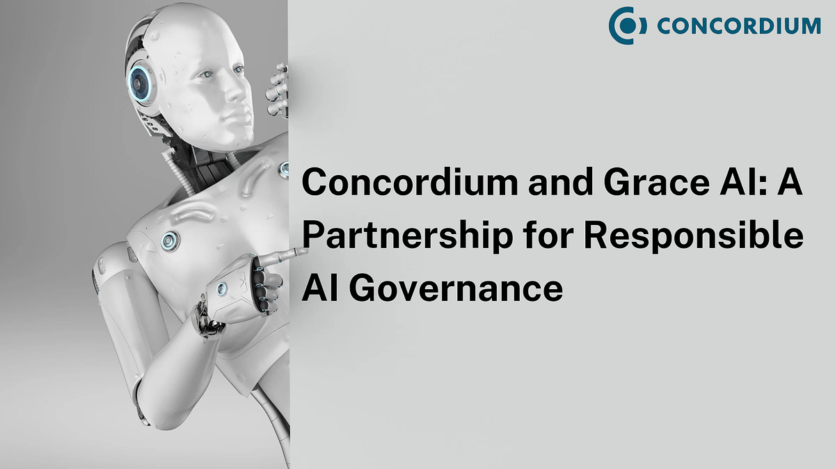 Concordium and Grace AI: A Partnership for Responsible AI Governance | by Isaac Jacob | Sep ...