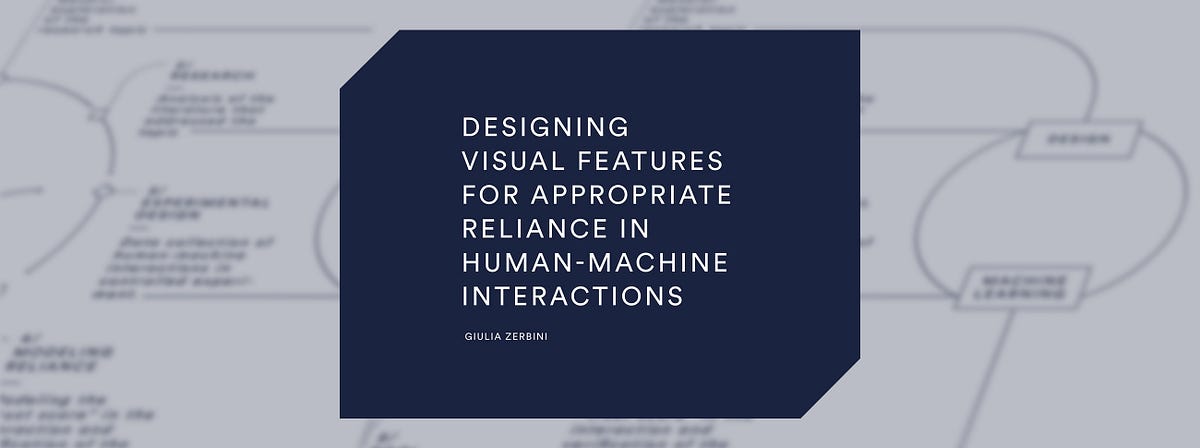 Designing visual features for appropriate reliance in human-machine ...
