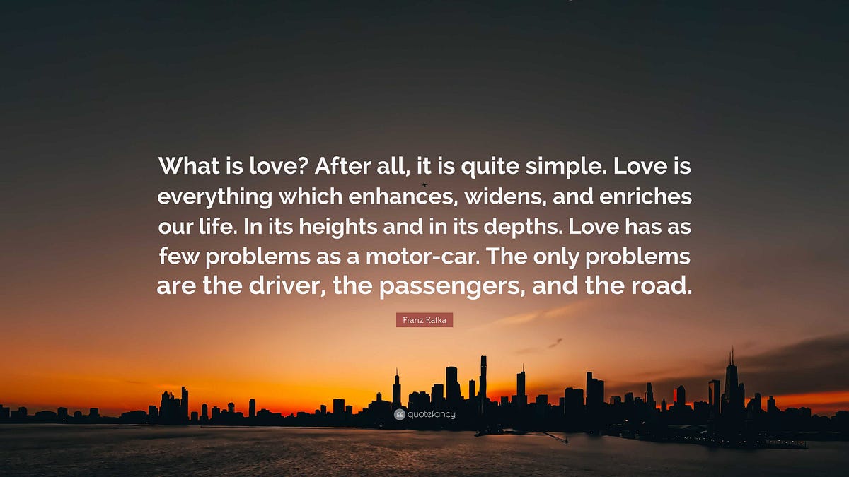 Love is…. Love is safety. Love is acceptance… | by Harsh Mota | Oct ...
