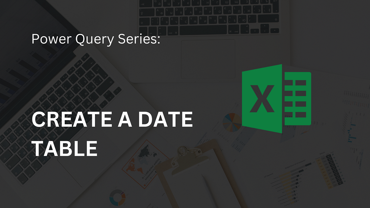 How To Create Date In Power Query - Printable Forms Free Online