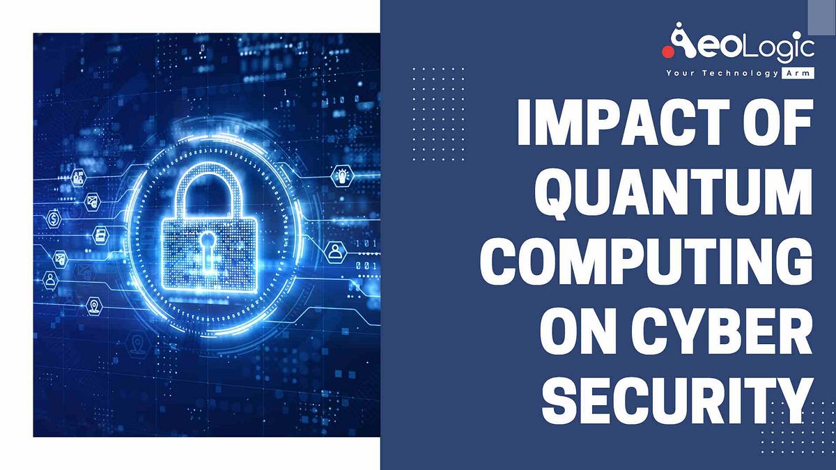 Exploring the Potential of Quantum Computing in Cybersecurity | by Jeandre Bester | Nov, 2024 ...