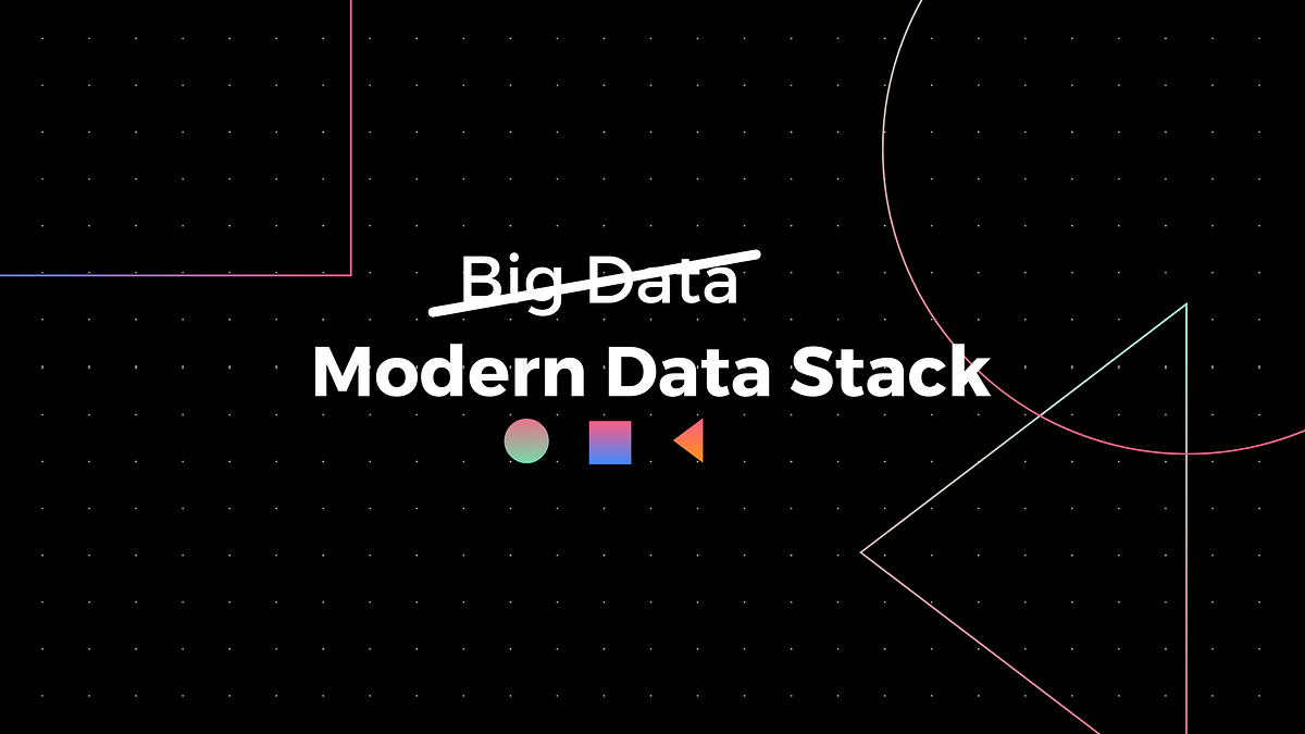 Big Data to Modern Data Stack: Evolution and revolution | by Dhairya ...