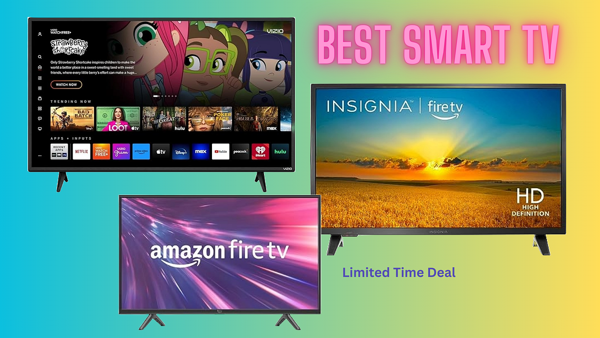 Best 32-inch Smart TV. Introduction: | by Rezarafat | Apr, 2024 | Medium