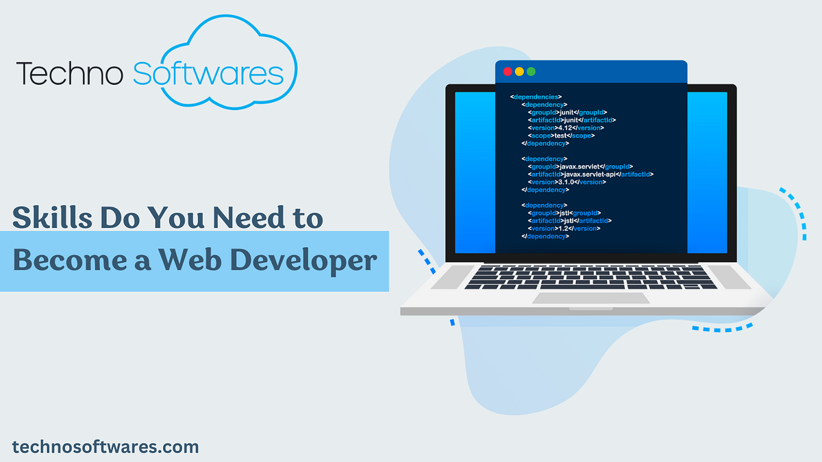 What is Web Development and What Skills Do You Need to Become a Web ...