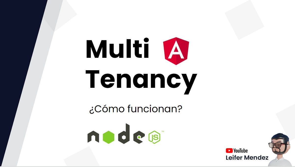 Multi Tenancy. Arquitectura de Tenencia Múltiple | by Leifer Mendez | Medium