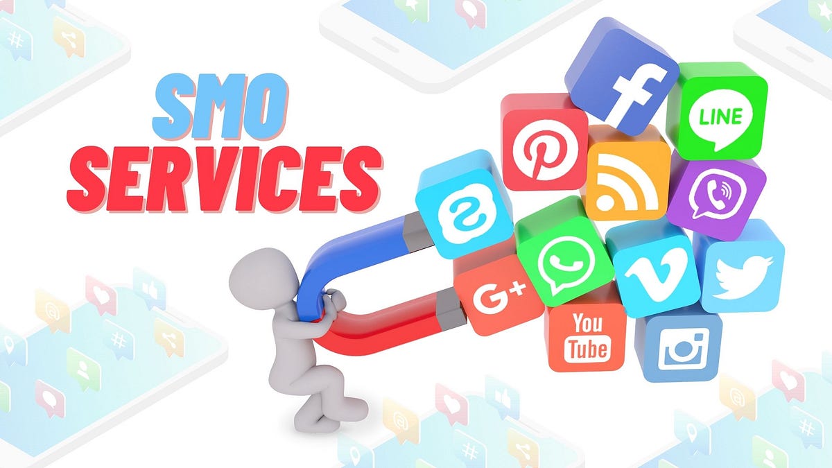 The Advantages Of Working With The Best SMO Service Providers In ...