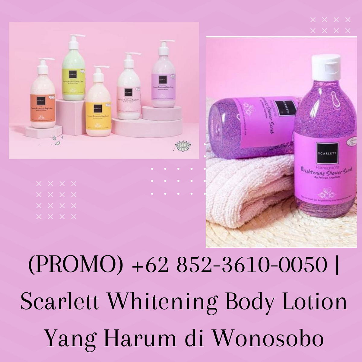 (PROMO) +62 852-3610-0050 | Scarlett Whitening Body Lotion Yang Harum ...