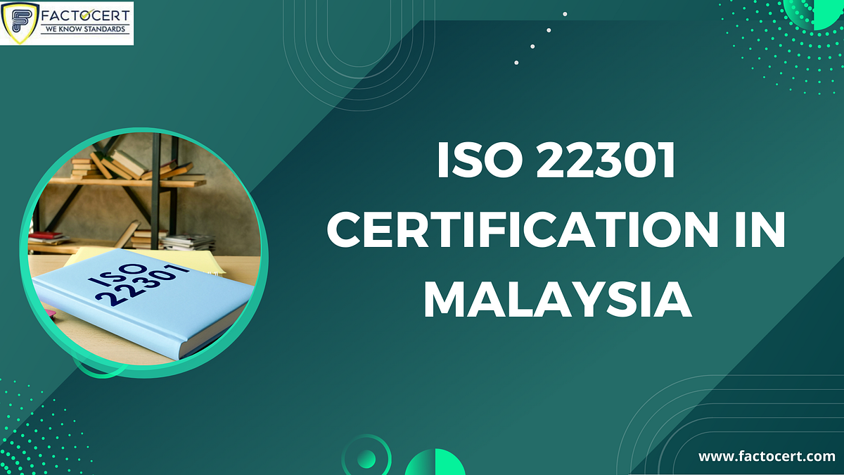 What is ISO 22301, and how Do you get ISO 22301 certification in ...