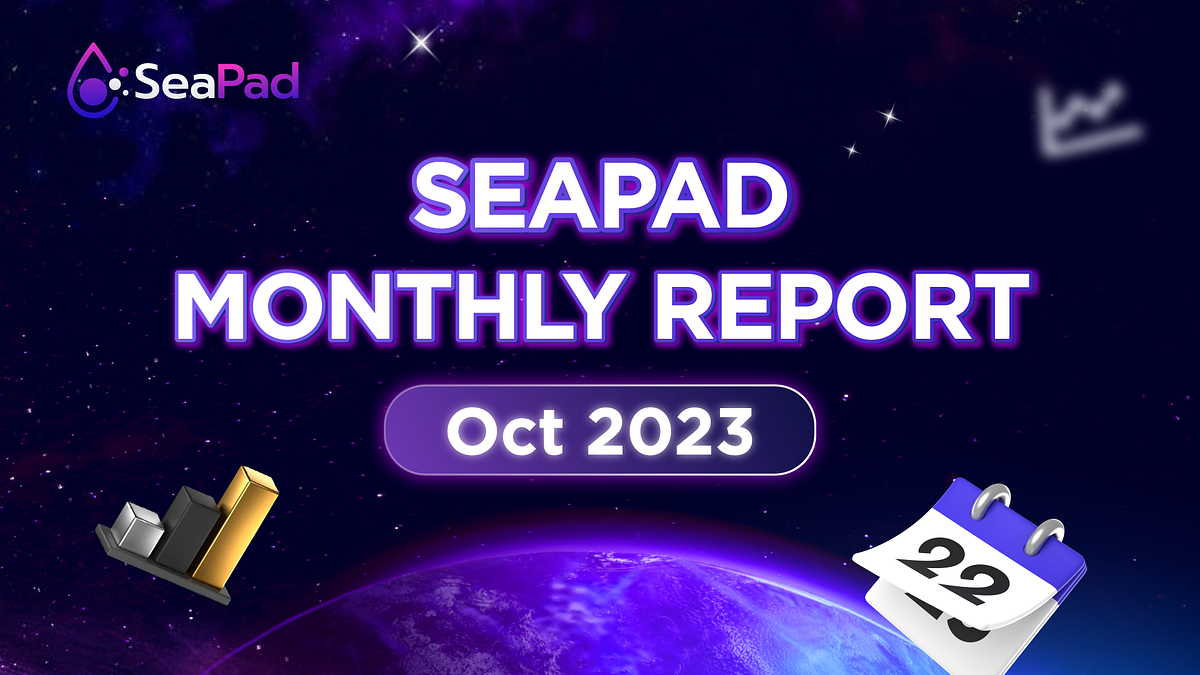 SeaPad Monthly Report. Hello SeaPad Community, | by Craddy | Medium