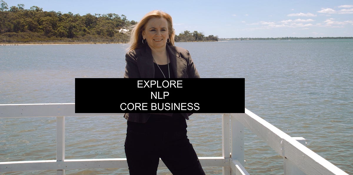 NLP FOR BUSINESS IS A LIFE CHANGER | by Dr Clare Allen | Medium