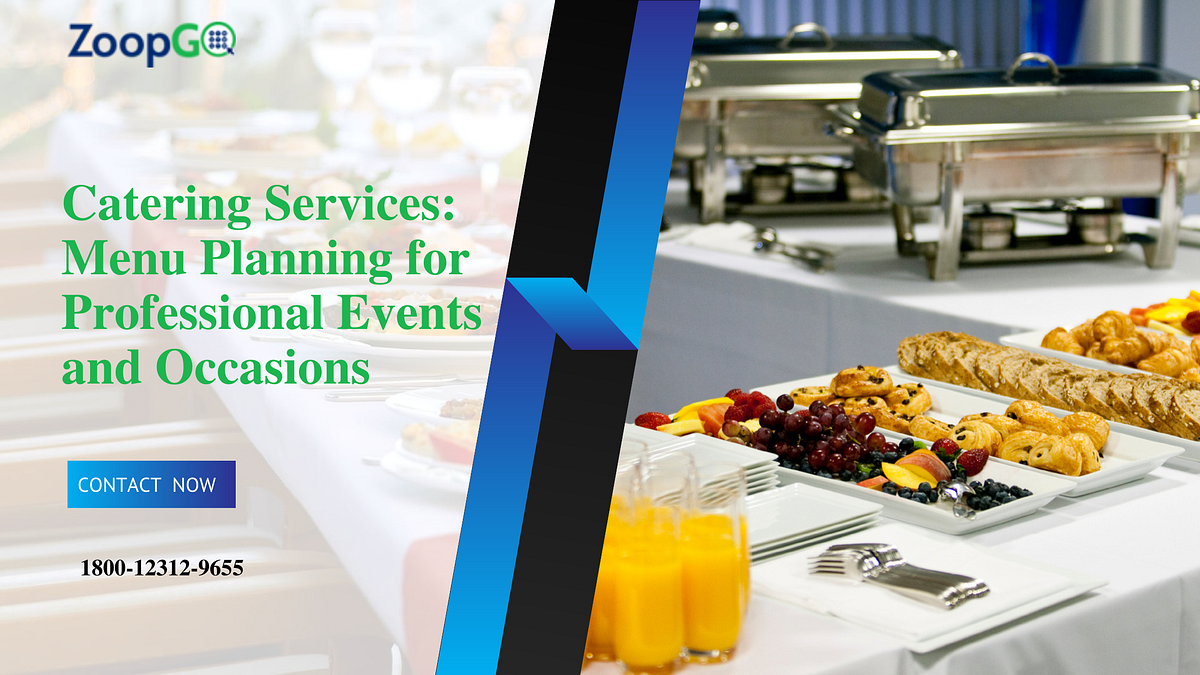 Catering Services: Menu Planning for Professional Events and Occasions ...