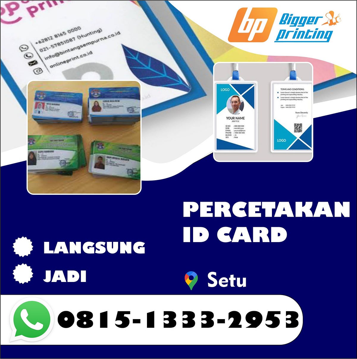 LANGSUNG JADI, Wa./Call. 0815–1333–2953, Percetakan ID Card di Setu ...