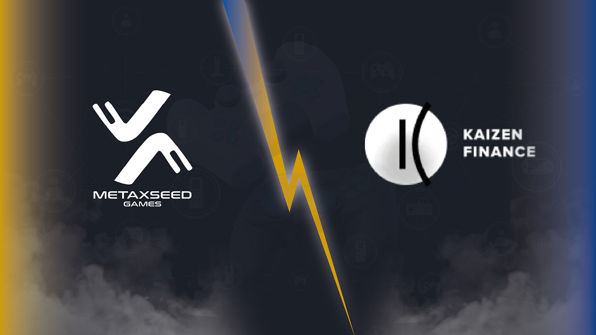 Kaizen Finance to Launch MetaXSeed Games Studio | by MetaXSeed ...