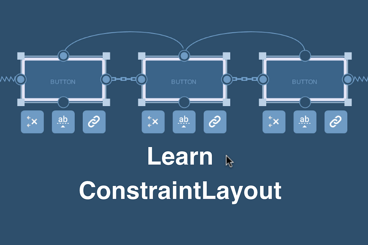 Constraint Layout: Android Uygulamalarında Düzenleme Sanatı | by Rüveyha Betül Kansu | Medium