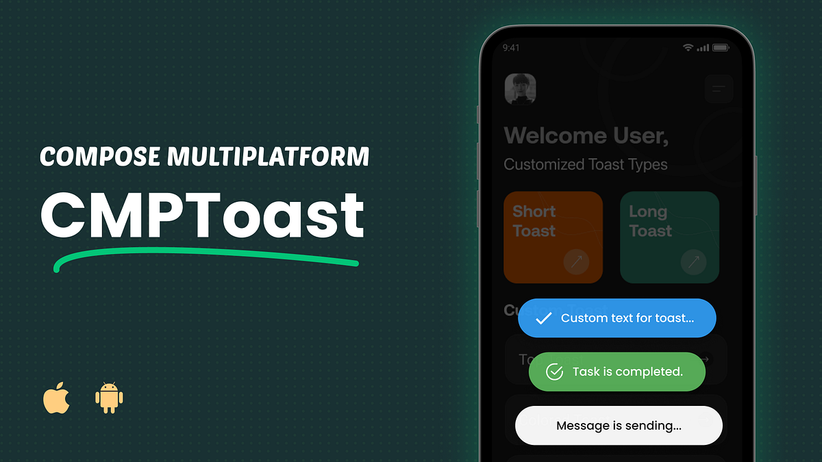 CMPToast: Toasts for Compose Multiplatform Projects | by Mayur Waghmare | Mobile Innovation ...