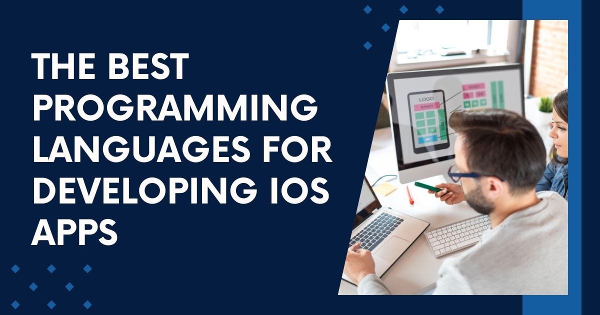 The Best Programming Languages for developing iOS Apps | by GMTA Software Solutions Pvt Ltd ...