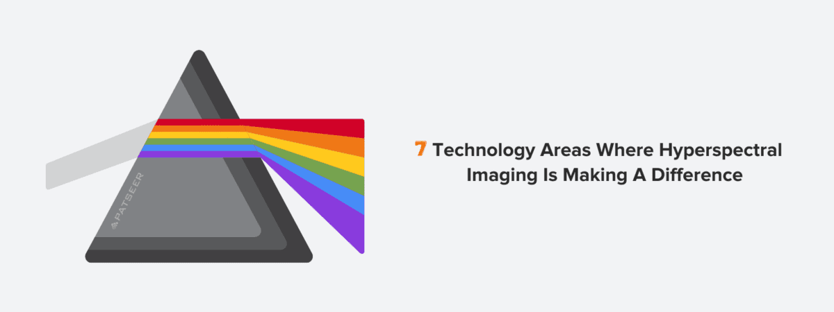 7 Technology Areas Where Hyperspectral Imaging Is Making A Difference ...