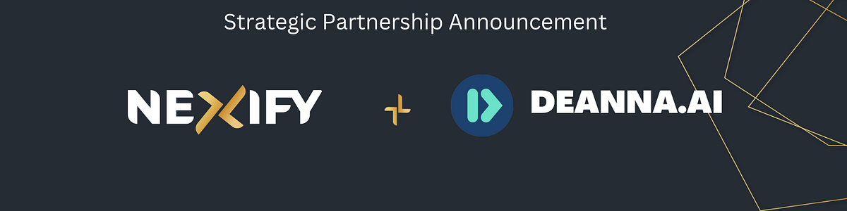 Press Release 04 October. DEANNA.AI and NEXIFY EXCHANGE JOIN… | by Nexify Exchange | Medium
