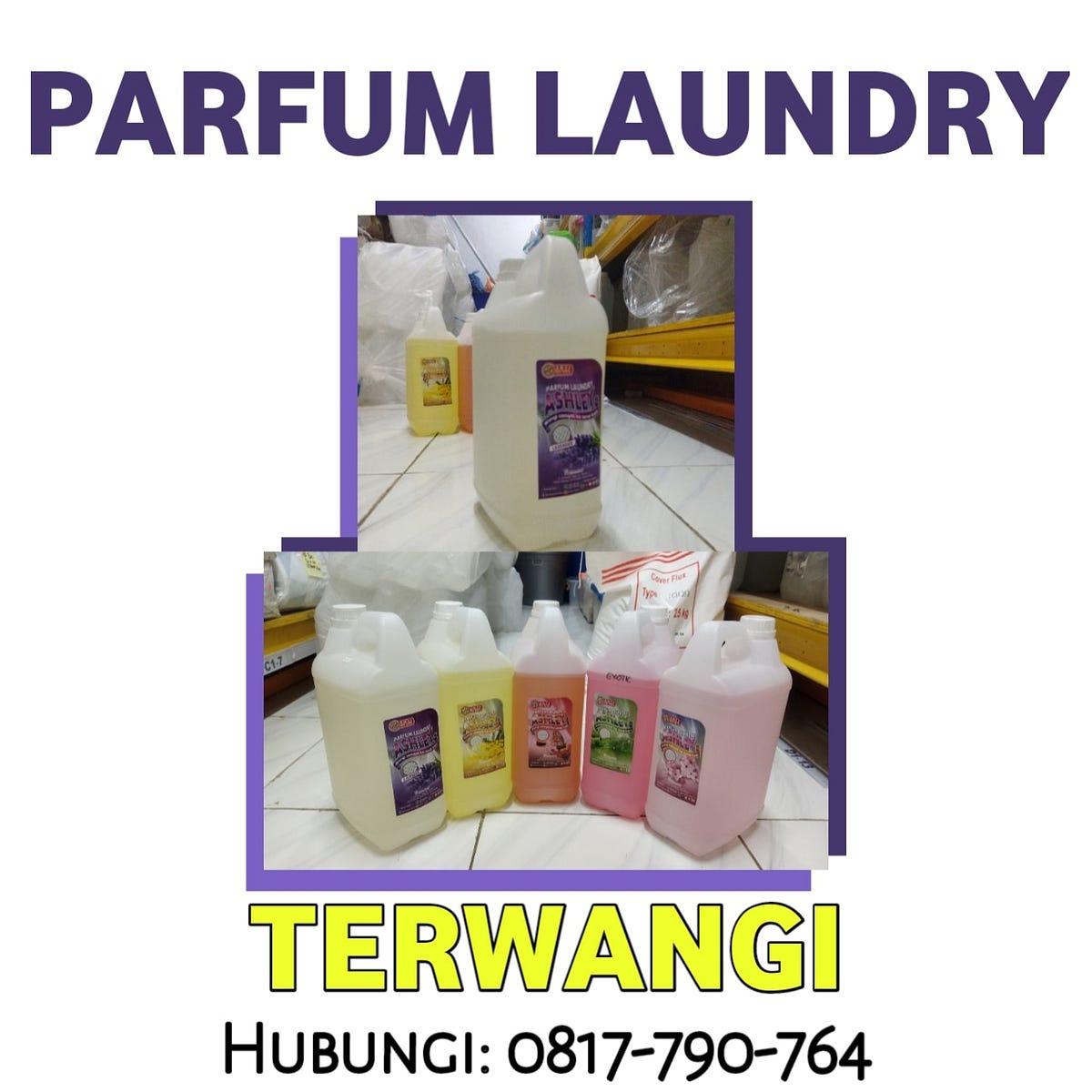 TERWANGI!!! PARFUME LAUNDRY WA 0817-790-764 parfume laundry toko ...