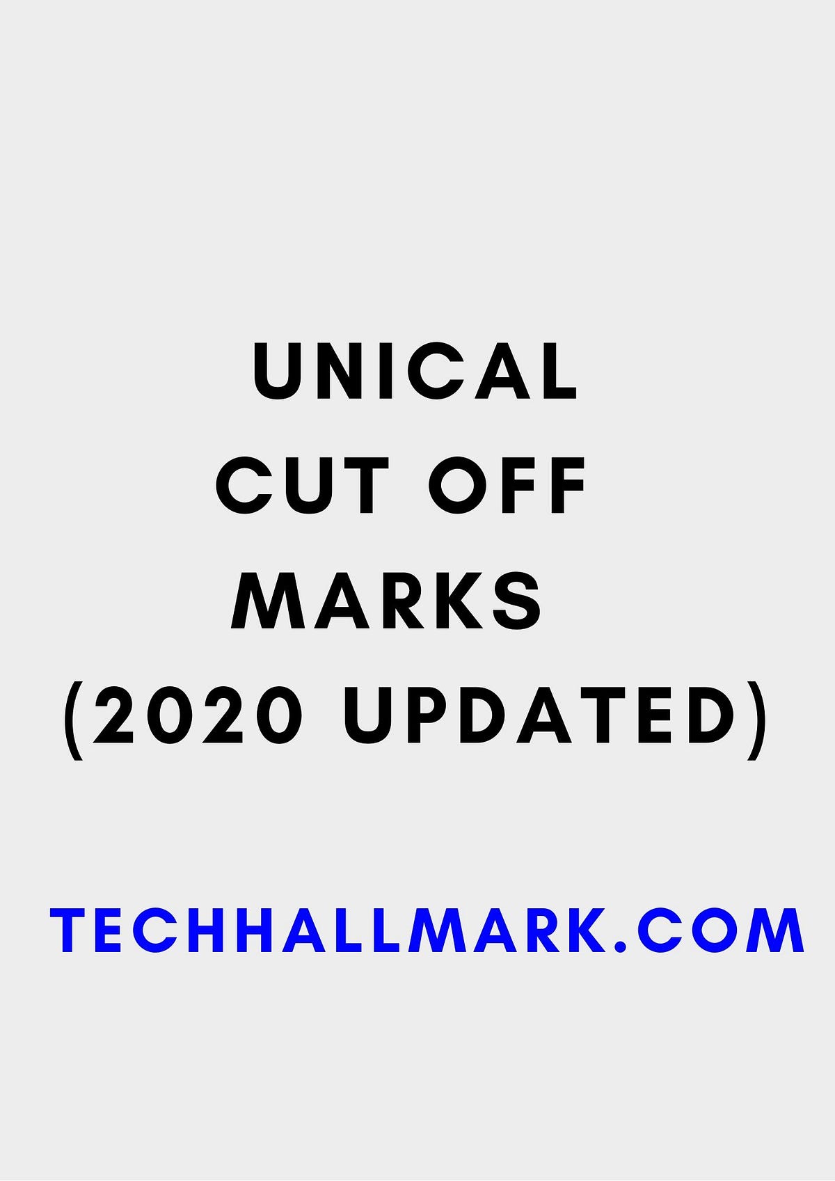 Unical Cut Off Mark 2020 |All Faculties and departments | by Promise ...