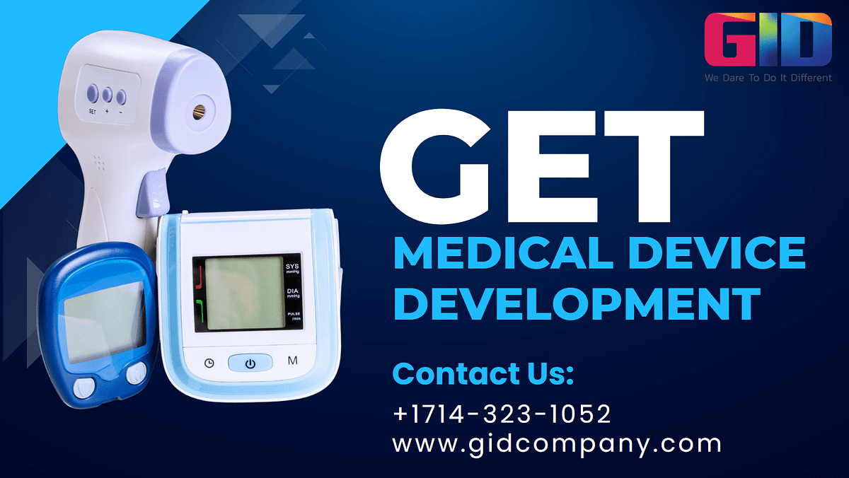 Get Medical Device Development in California, USA — Contact Leading ...