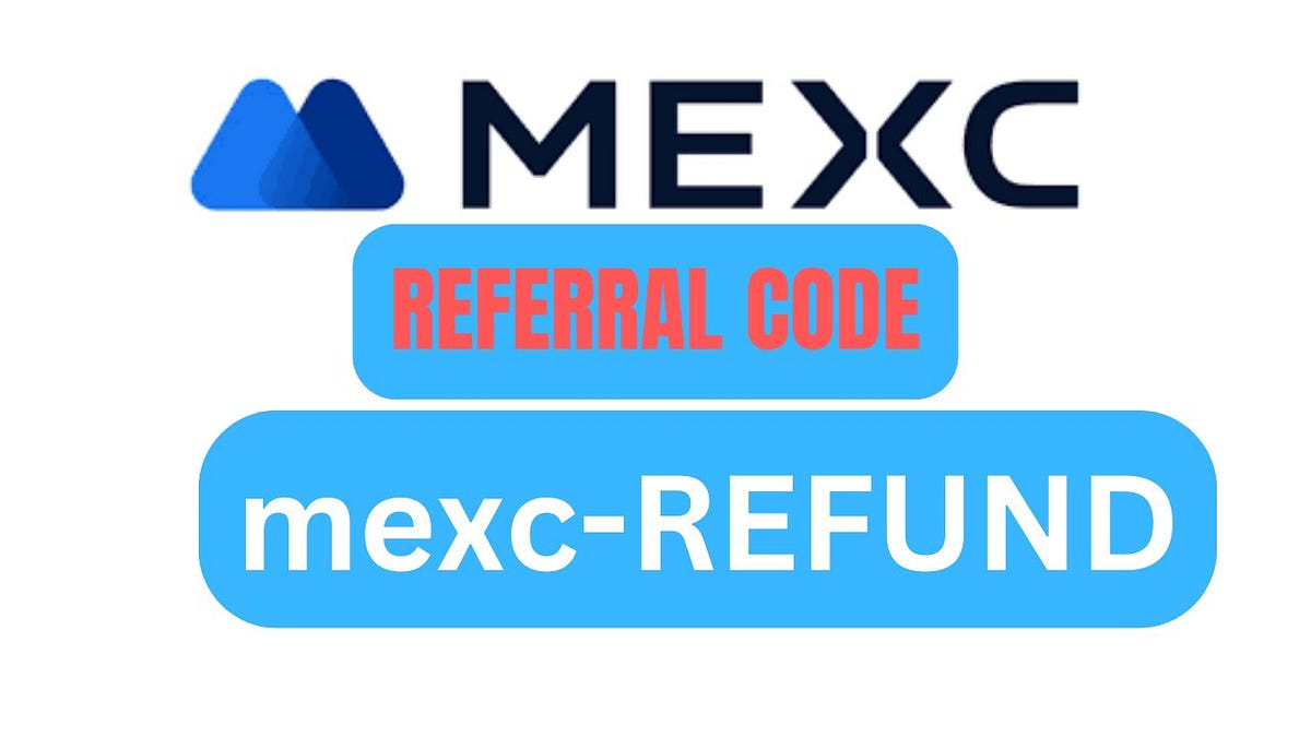 MEXC Exchange Referral Code "mexc-REFUND" - Get 20% Off on Fees | by ...
