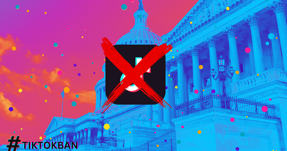 Tiktok Banned In 2024: Controversy, War, And Failed Propaganda | by ...