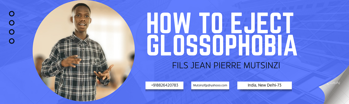 How to eject Glossophobia?. Abstract | by Fils Jean Pierre Mutsinzi ...