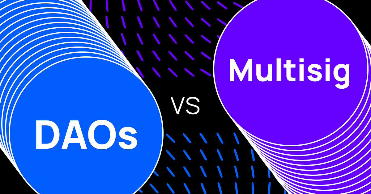 The Most Significant Difference Between DAOs and Multisig Wallets. | by ...