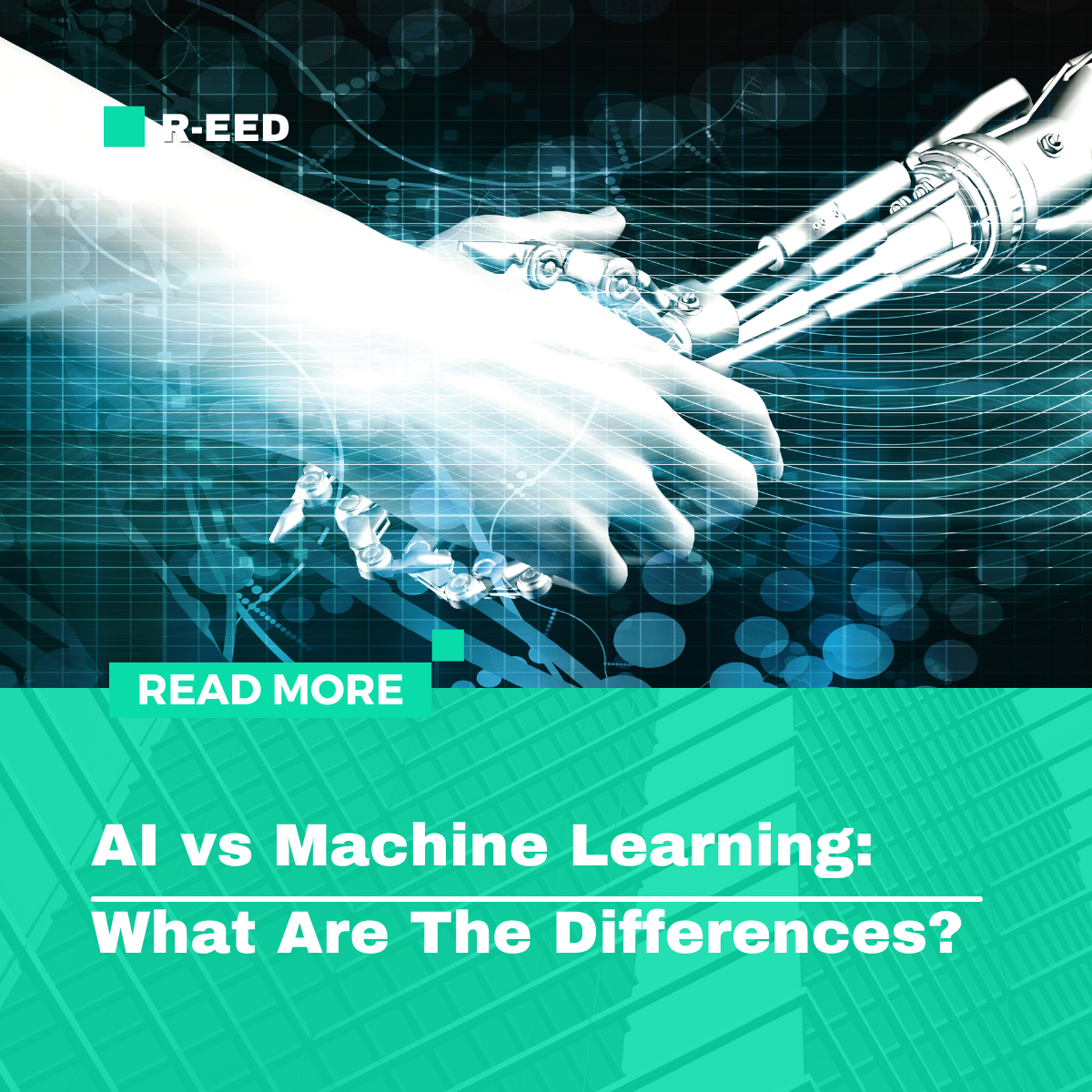 AI vs Machine Learning: What Are The Differences | by R-EED | Oct, 2024 ...