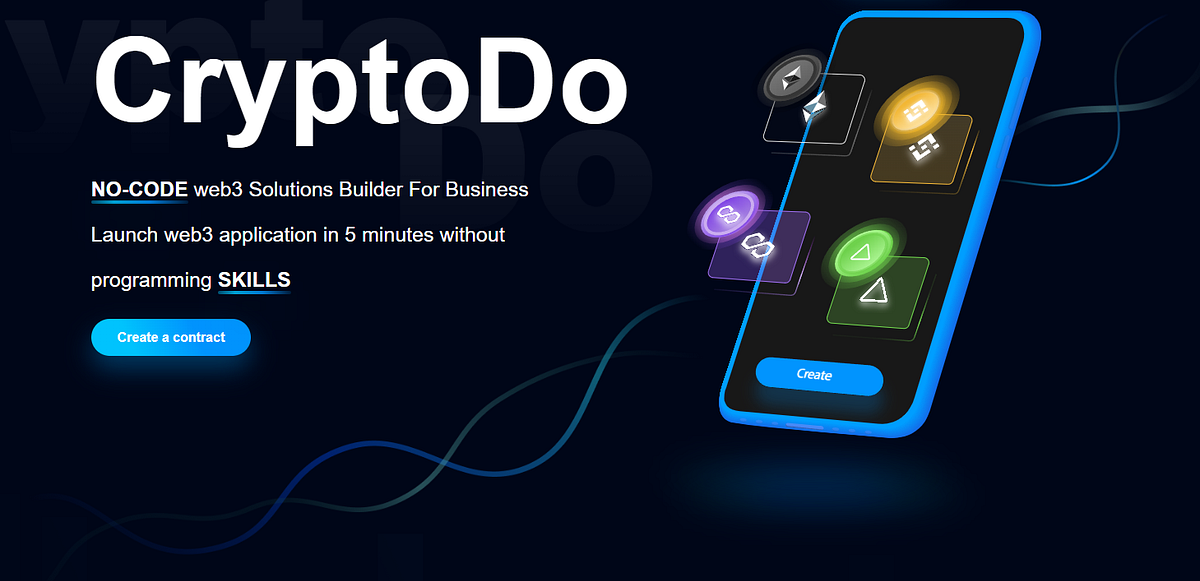 Introducing CryptoDo: Empowering Web3 Applications Without Coding Skills | by Arshftw | Medium
