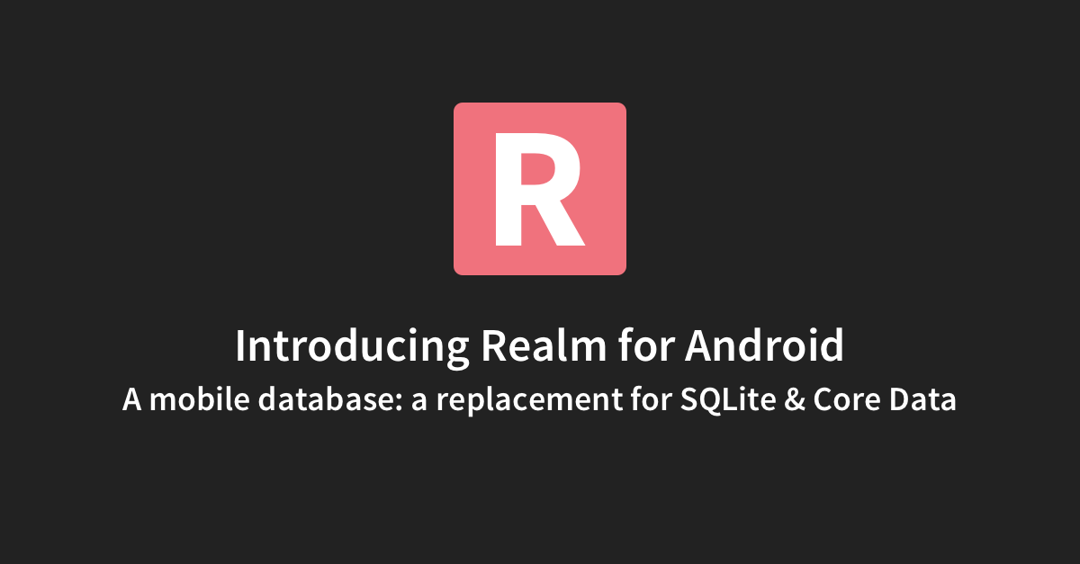 Safe-Integration of Realm in Android production code, Part-1 with MVP | by Viraj Tank | Medium